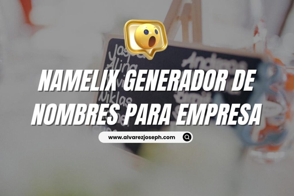 Descubre cómo Namelix puede ayudarte a encontrar el nombre perfecto para tu empresa