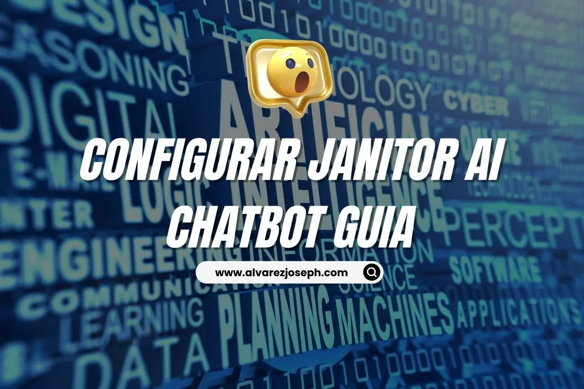 Guía completa para configurar Janitor AI Chatbot