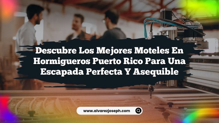 Descubre los Mejores Moteles En Hormigueros Puerto Rico para una ...