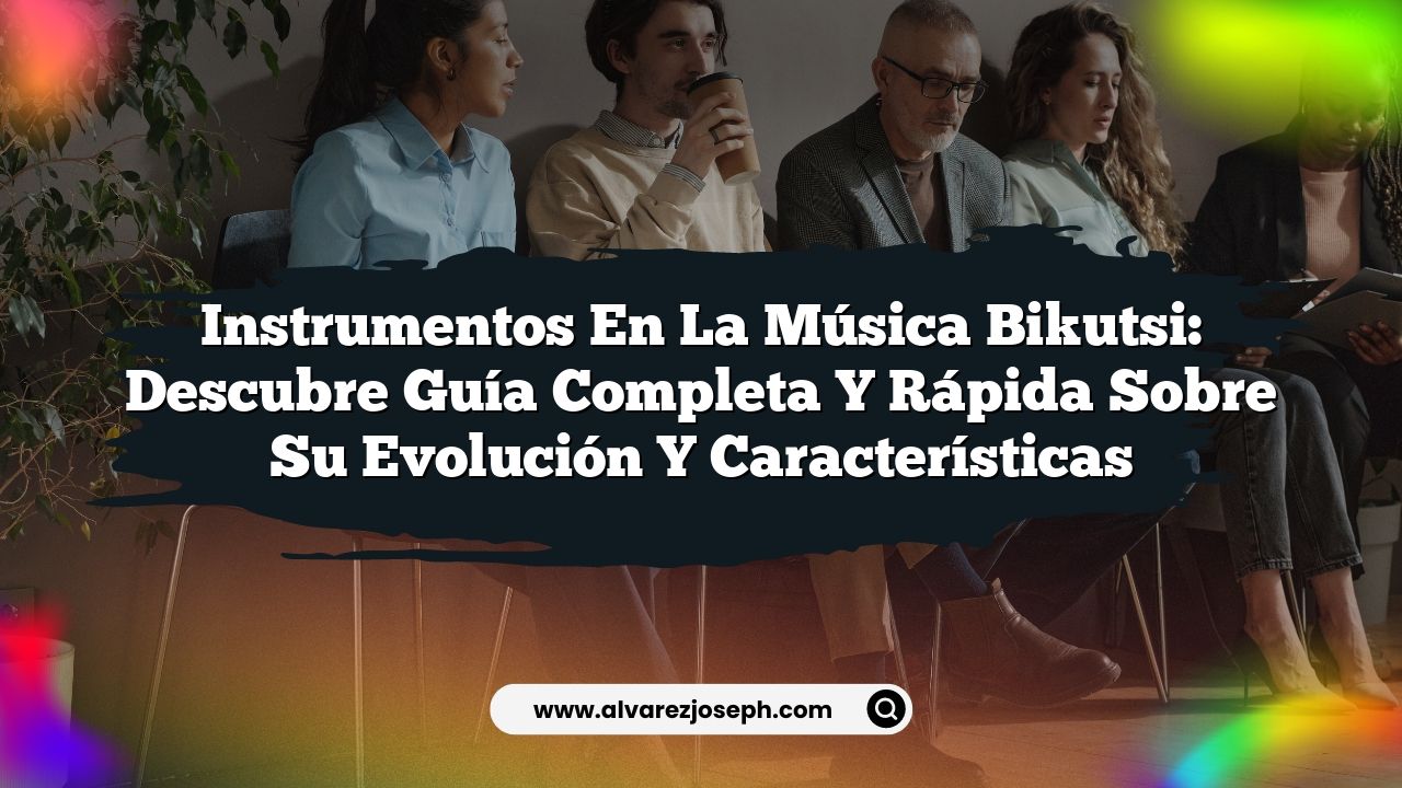 Instrumentos en la Música Bikutsi: Descubre Guía Completa y Rápida ...